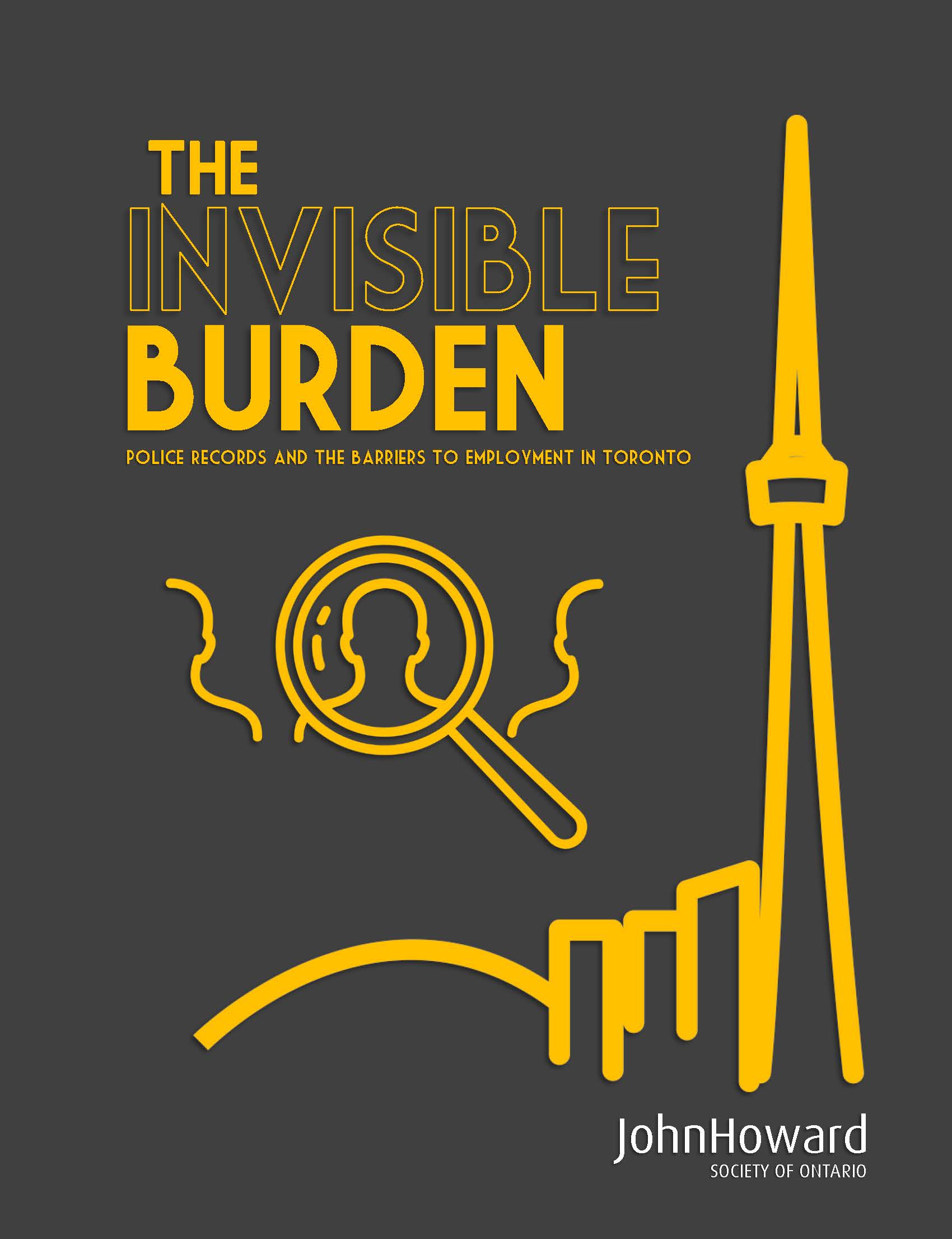 Invisible Burden: Police Records and the Barriers to Employment in ...
